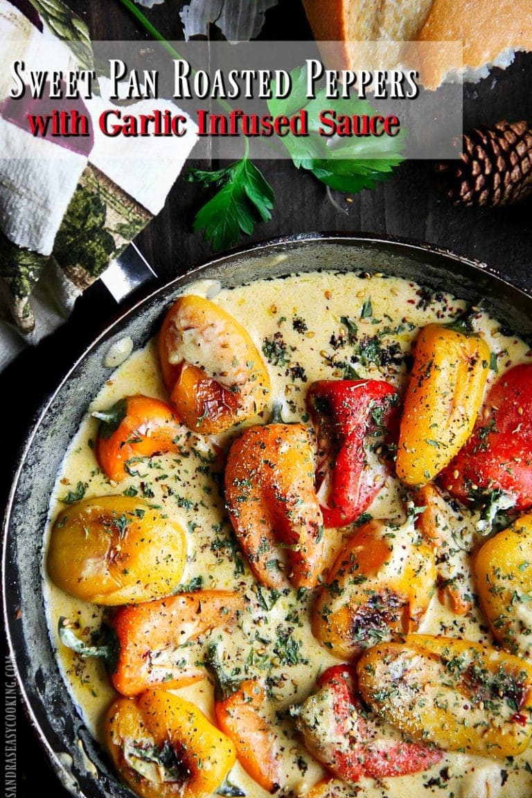Pan-Roasted Peppers with Garlic Infused Sauce - Sandra's Easy Cooking